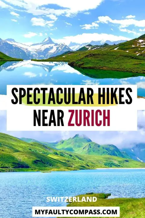 Best hikes near Zurich (perfect for beginners)! - My Faulty Compass